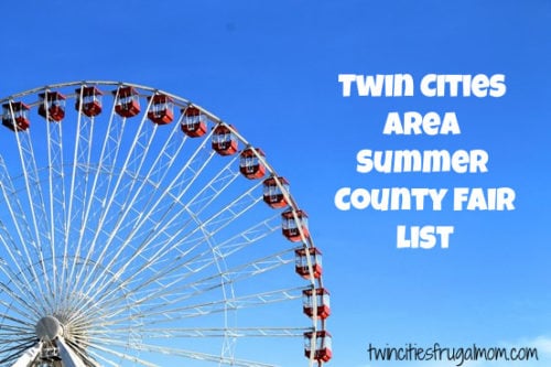 Twin Cities Area Summer County Fair List 2026 - Twin Cities Frugal Mom