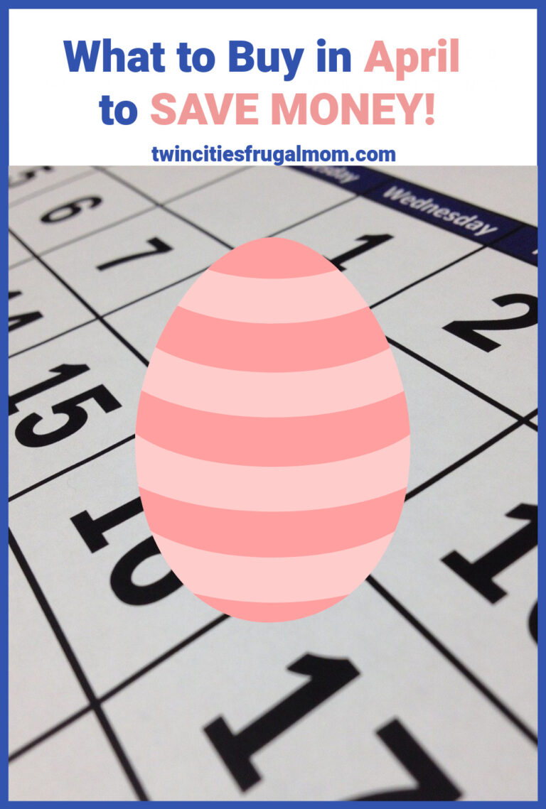 What to Buy in April to Save Money - Twin Cities Frugal Mom