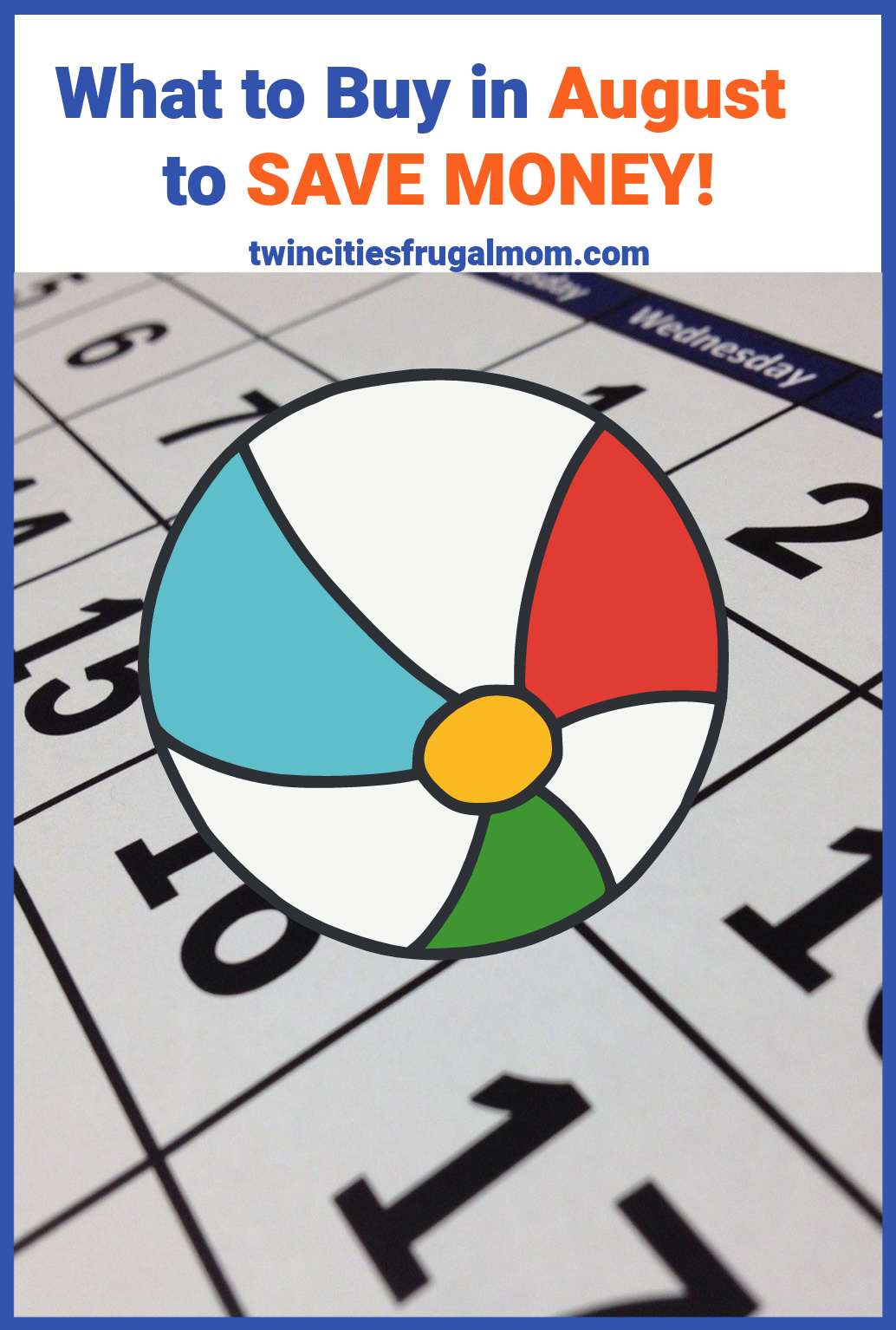 What to Buy in August to Save Money - Twin Cities Frugal Mom