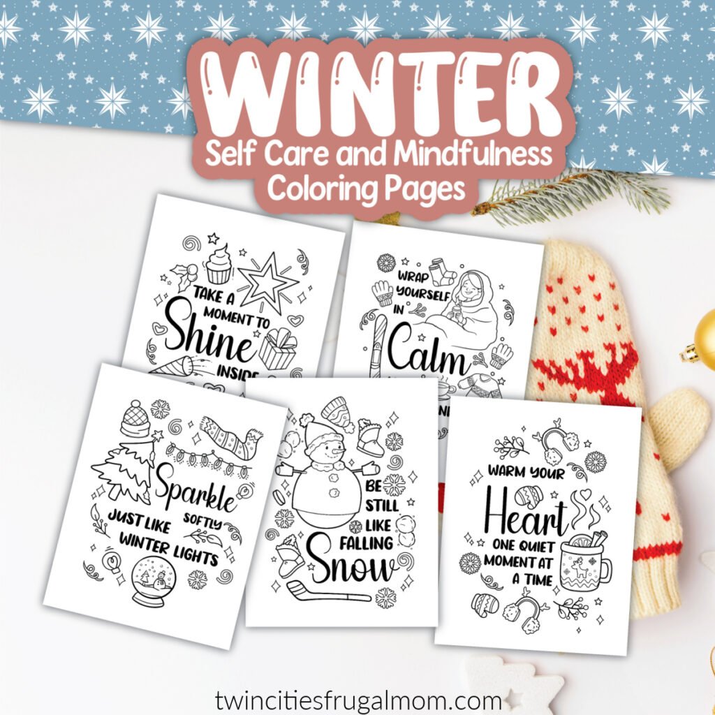 Free Printable Winter Self-Care and Mindfulness Coloring Pages - Twin ...